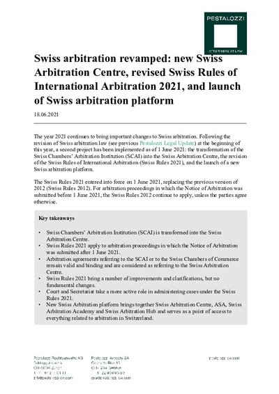 Swiss arbitration revamped: new Swiss Arbitration Centre, revised Swiss ...